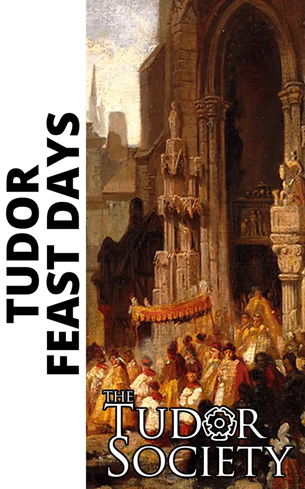 New Feast Days e-book now available! - The Tudor Society