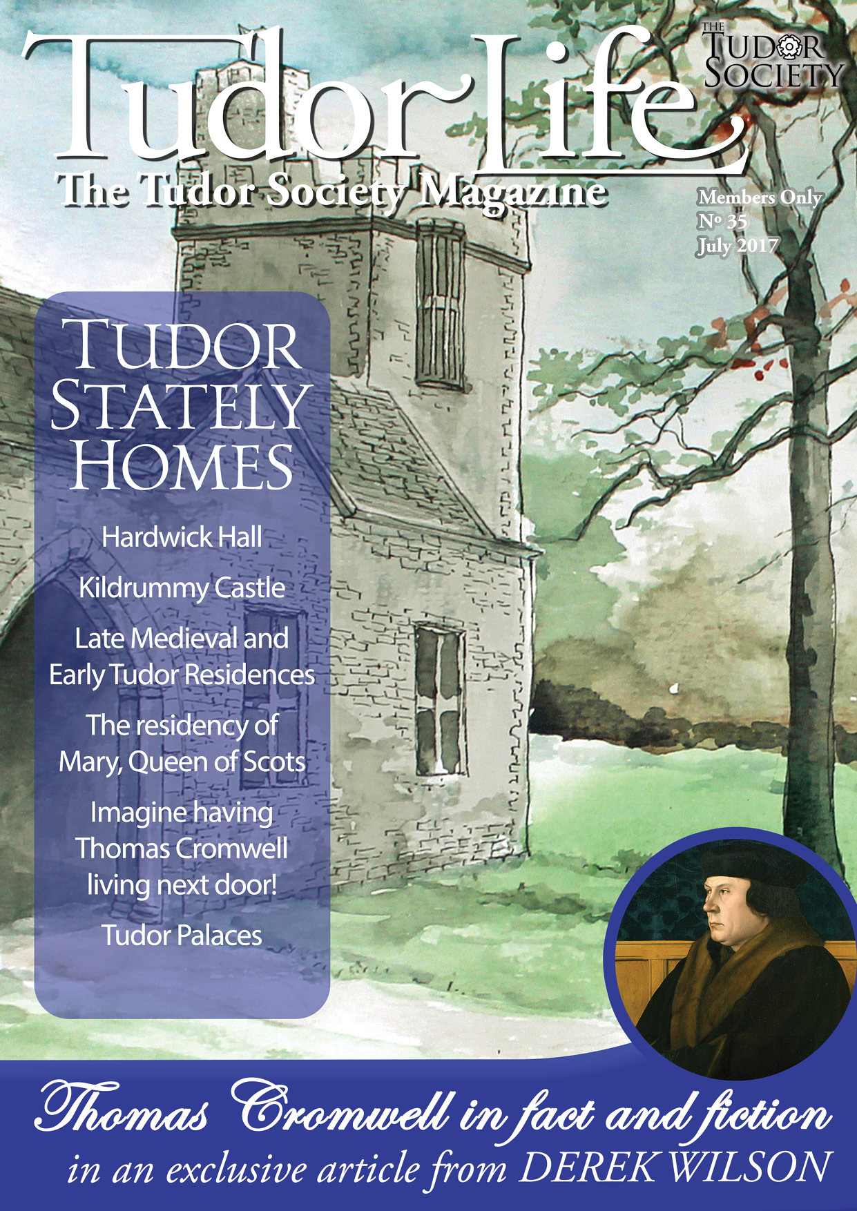 July 2017 Tudor Life Magazine - Palaces and Stately Homes - The Tudor ...