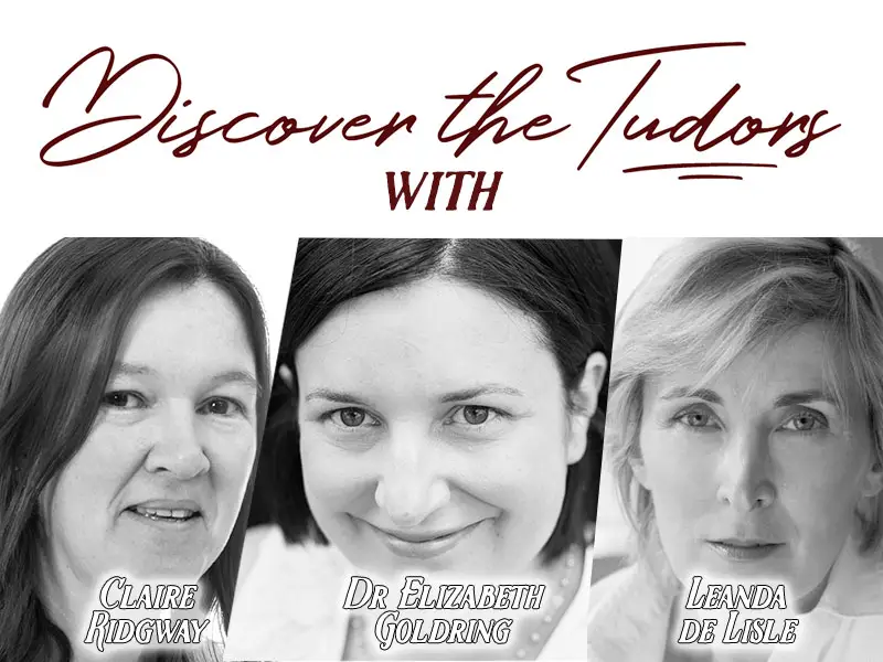 Just 10 places left on our Discover the Tudors Tour! - The Tudor Society