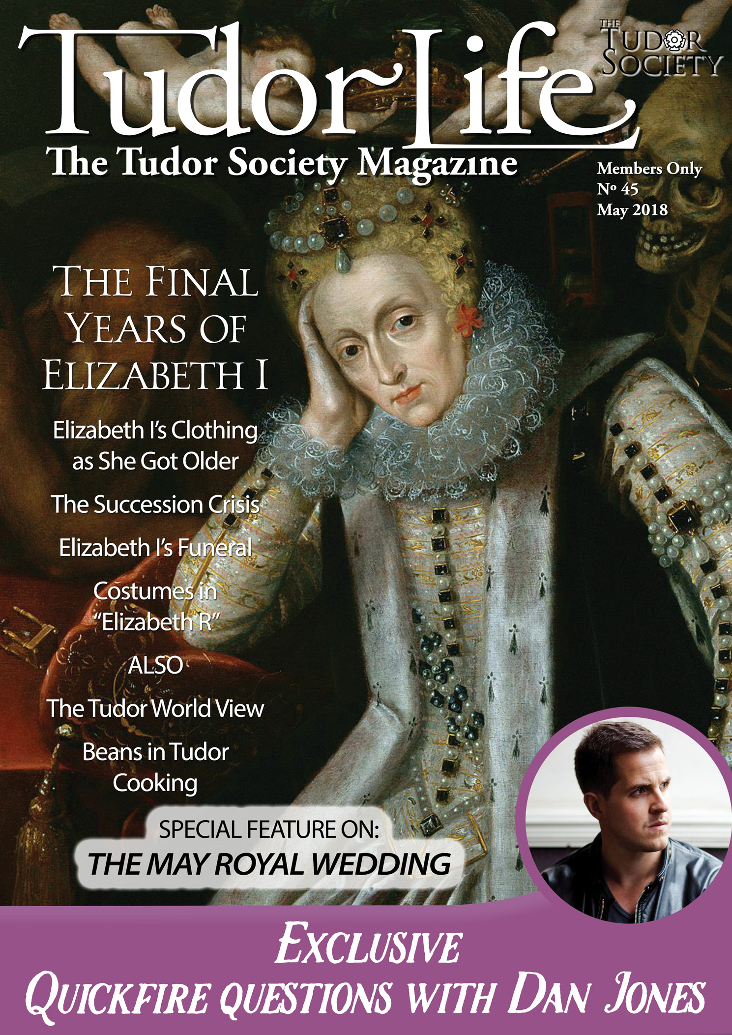 May 2018 - Tudor Life -Elizabeth I's Last Years - The Tudor Society