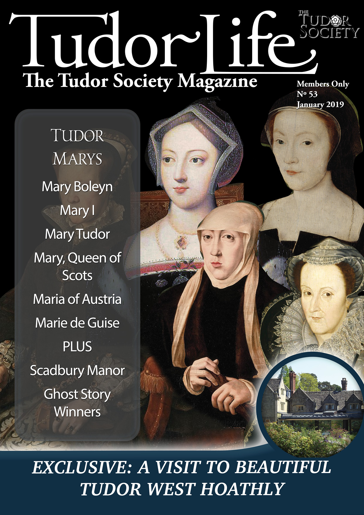 January 2019 - Tudor Life - Tudor Marys - The Tudor Society