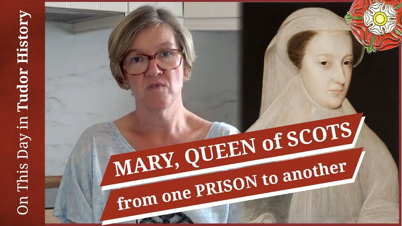 16 May - Mary, Queen of Scots, from one prison to another - The Tudor ...