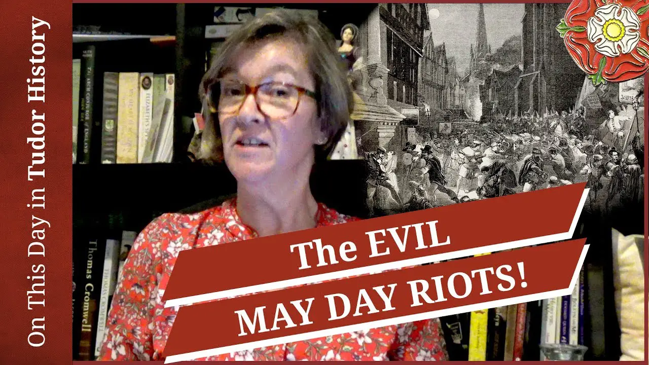 1 May - The Evil May Day Riot - The Tudor Society