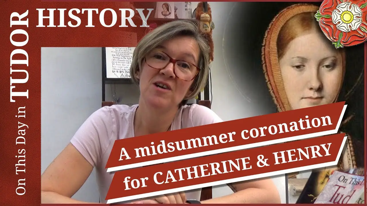 24 June - A Midsummer coronation for Henry VIII and Catherine of Aragon ...