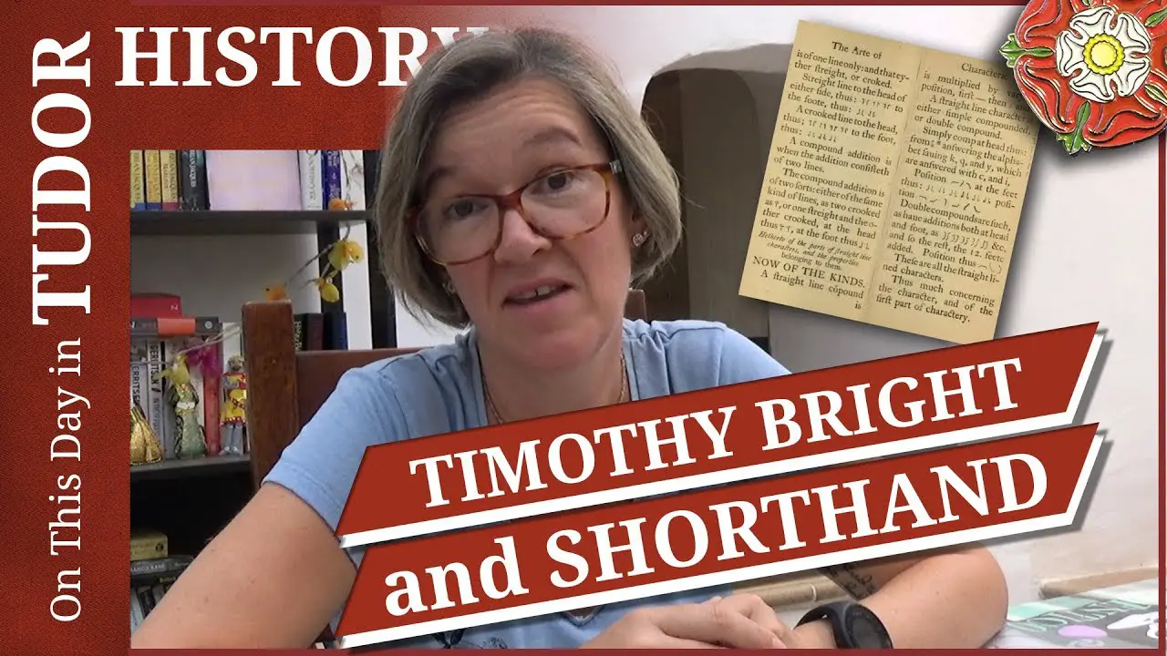6 September - Timothy Bright and shorthand - The Tudor Society