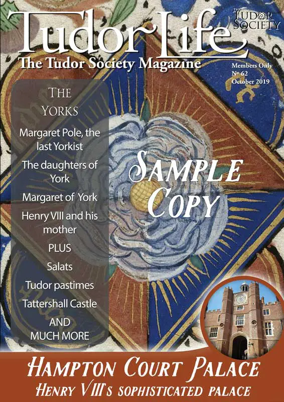 Tudor Life October 2019 Taster - The Tudor Society