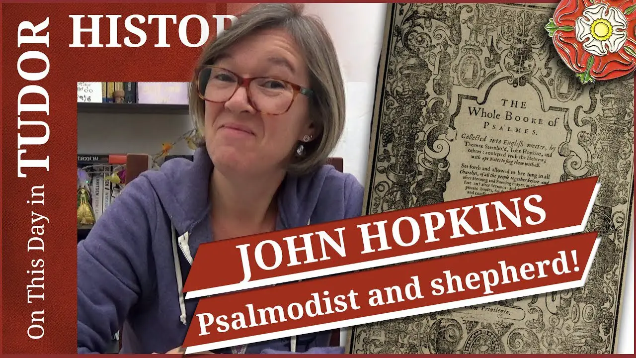 23 October - John Hopkins, psalmodist and shepherd - The Tudor Society