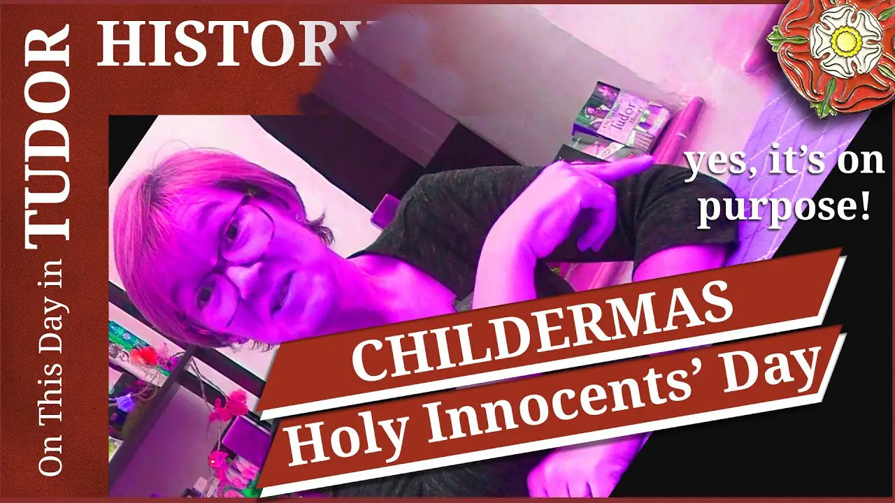 28 December - Childermas or Holy Innocents' Day - The Tudor Society