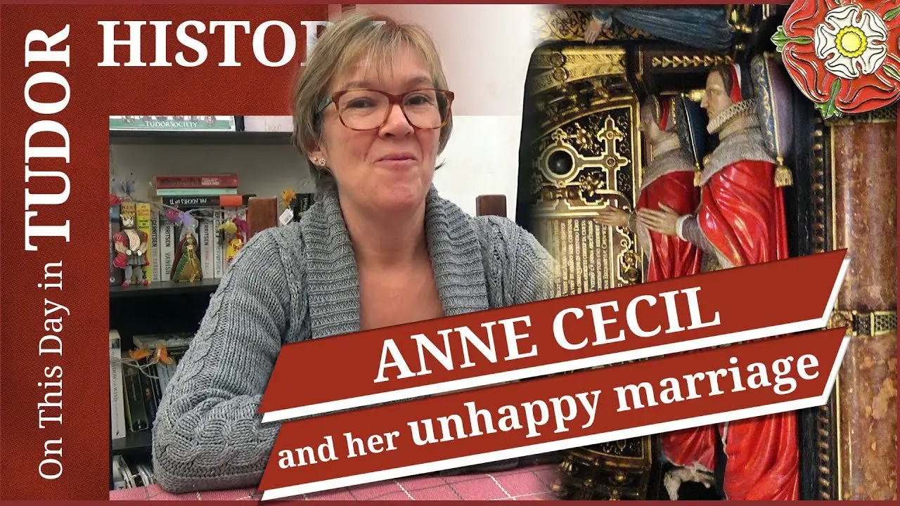 5 December - Anne Cecil and her unhappy marriage - The Tudor Society