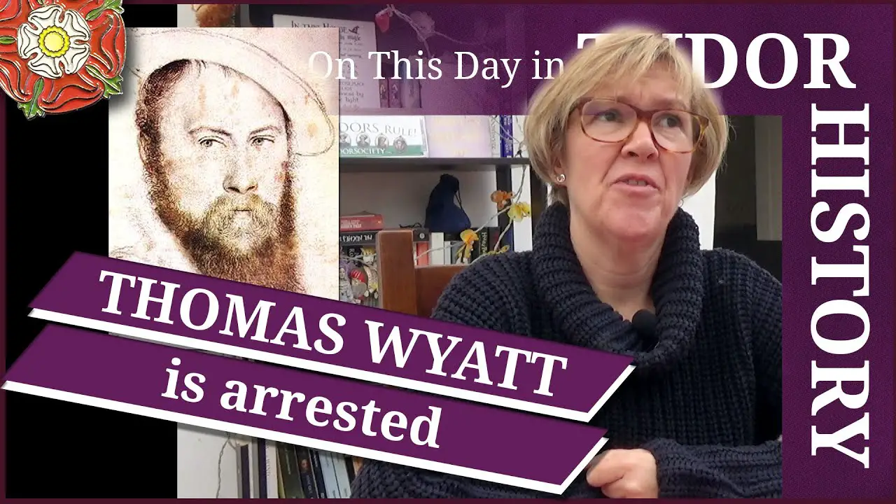 17 January - Poet Thomas Wyatt is arrested - The Tudor Society