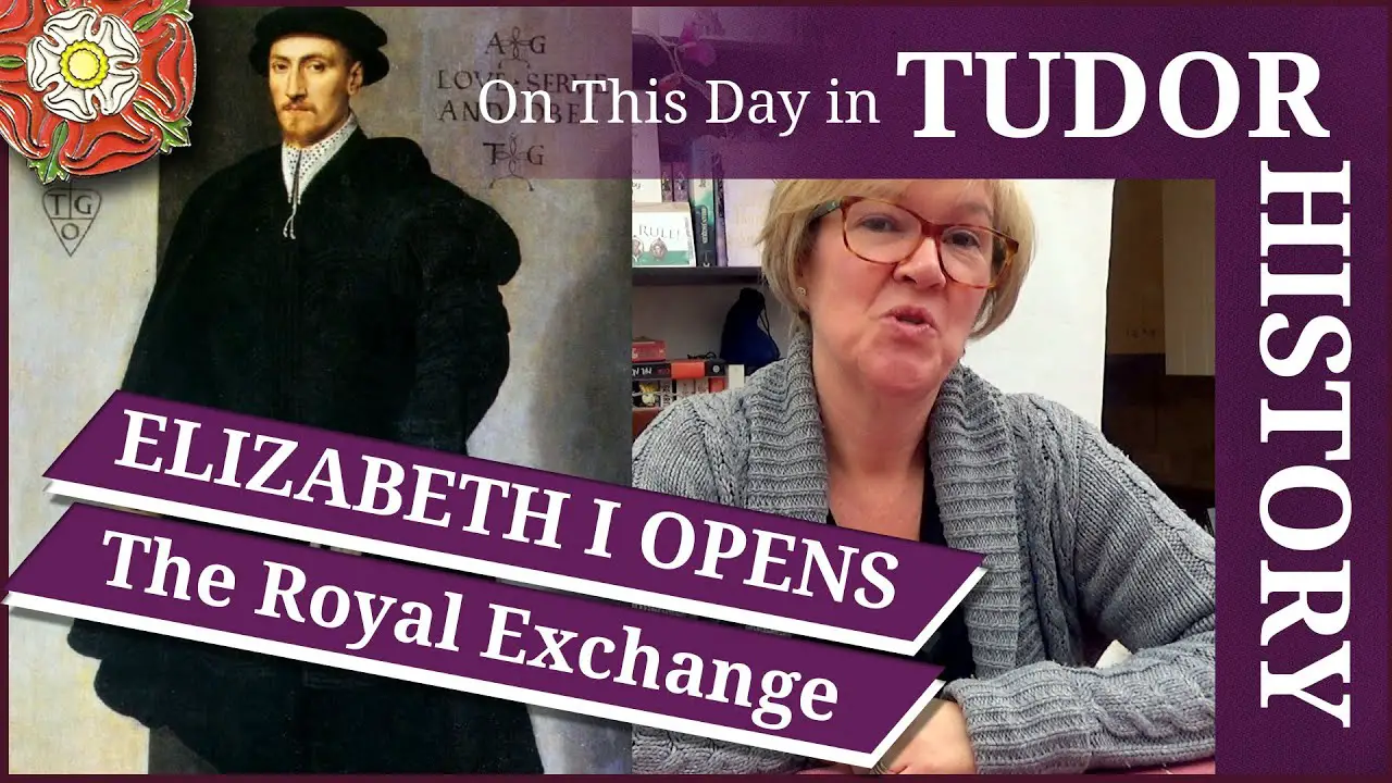 23 January - Elizabeth I opens the Royal Exchange - The Tudor Society