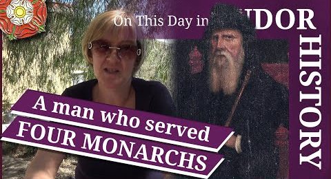 14 March - A man who served 4 monarchs and kept his head - The Tudor ...