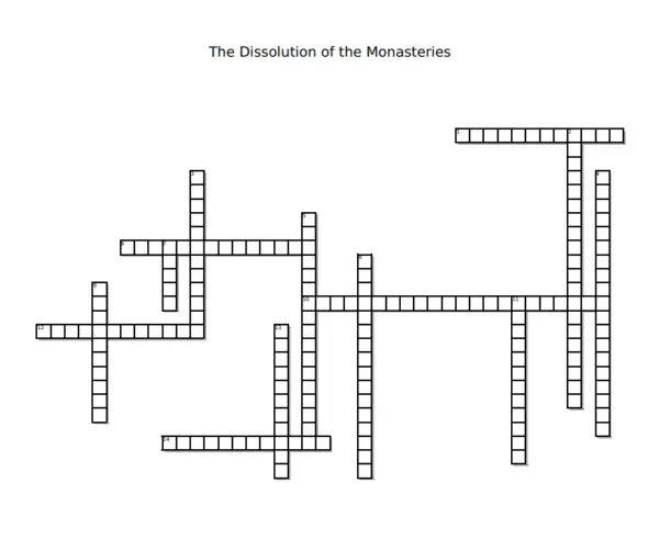 The Dissolution of the Monasteries Crossword Puzzle - The Tudor Society