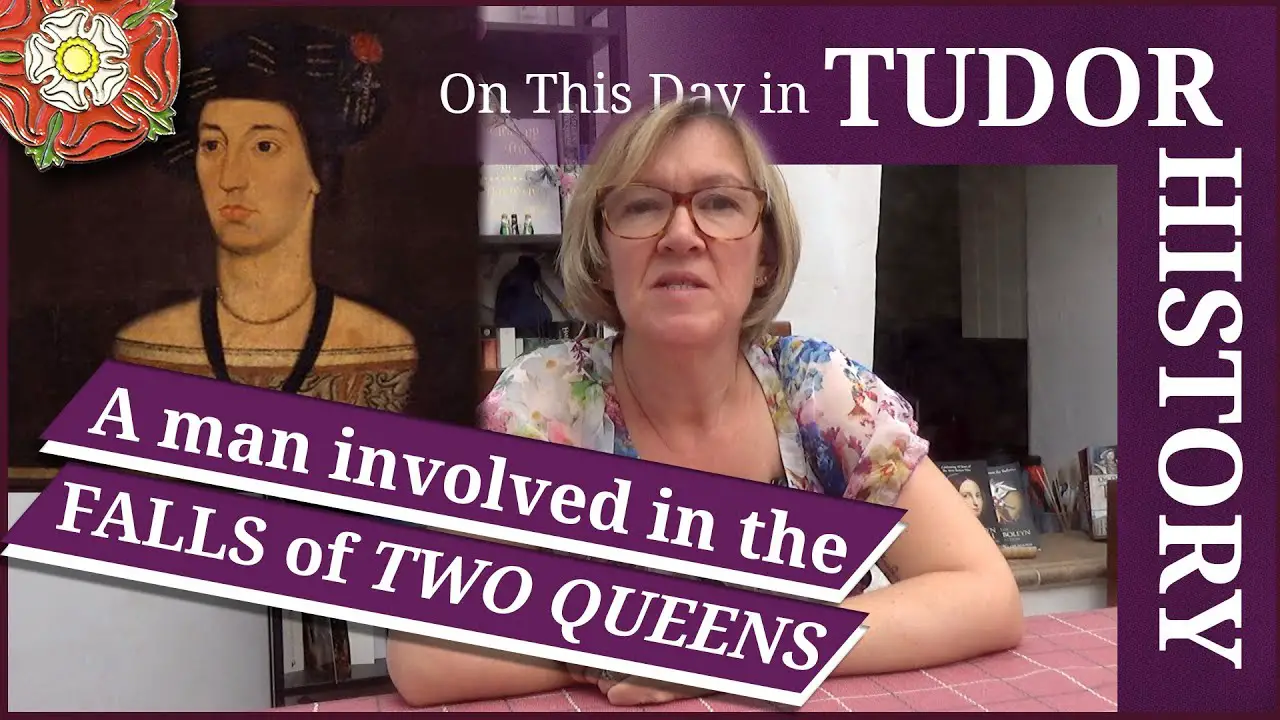 28 April - A man involved in the falls of two queens - The Tudor Society