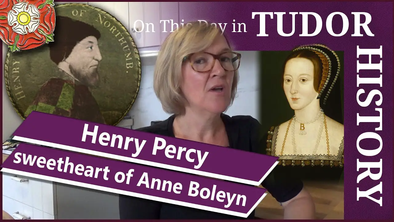 29 June - Henry Percy, sweetheart of Anne Boleyn - The Tudor Society