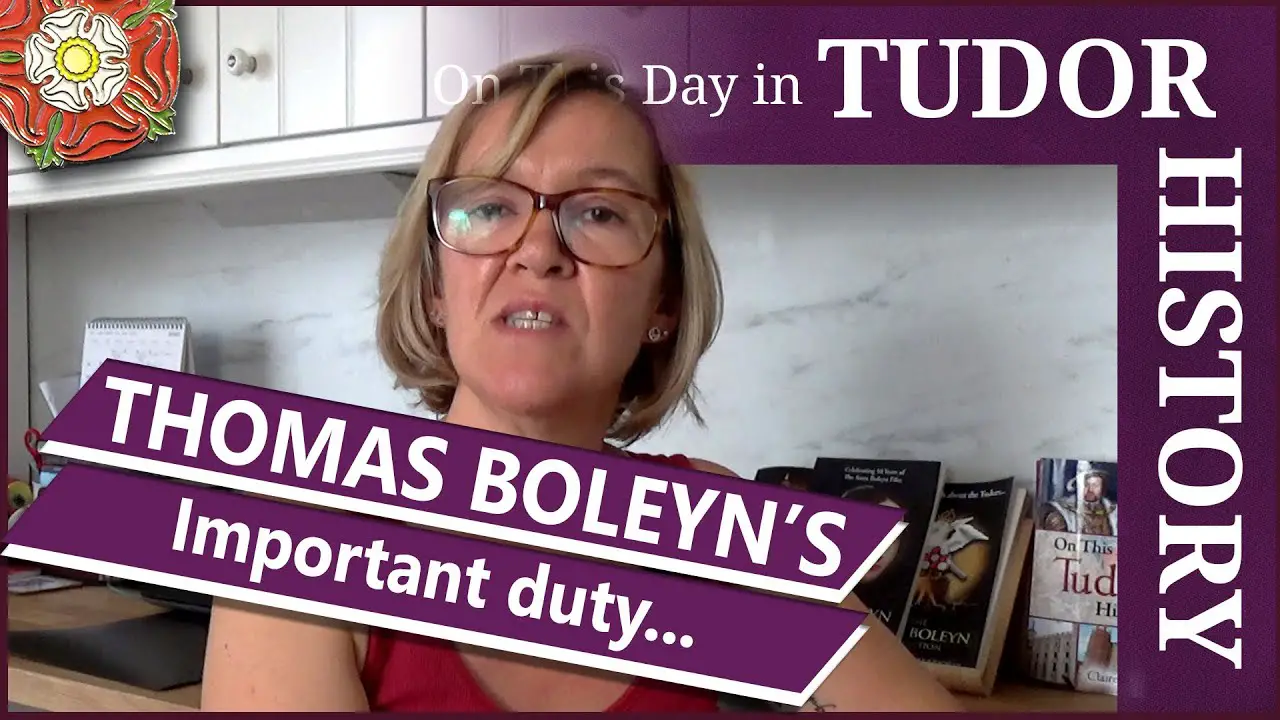 8 July - Thomas Boleyn's important duty - The Tudor Society