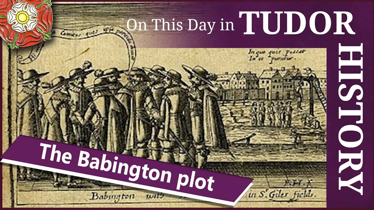 20 September - Anthony Babington and the Babington Plot - The Tudor Society