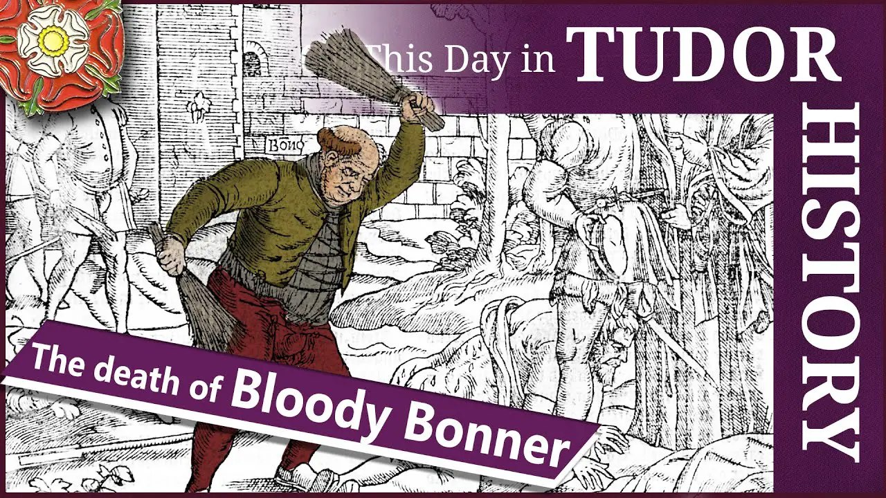 5 September - The death of Bloody Bonner - The Tudor Society