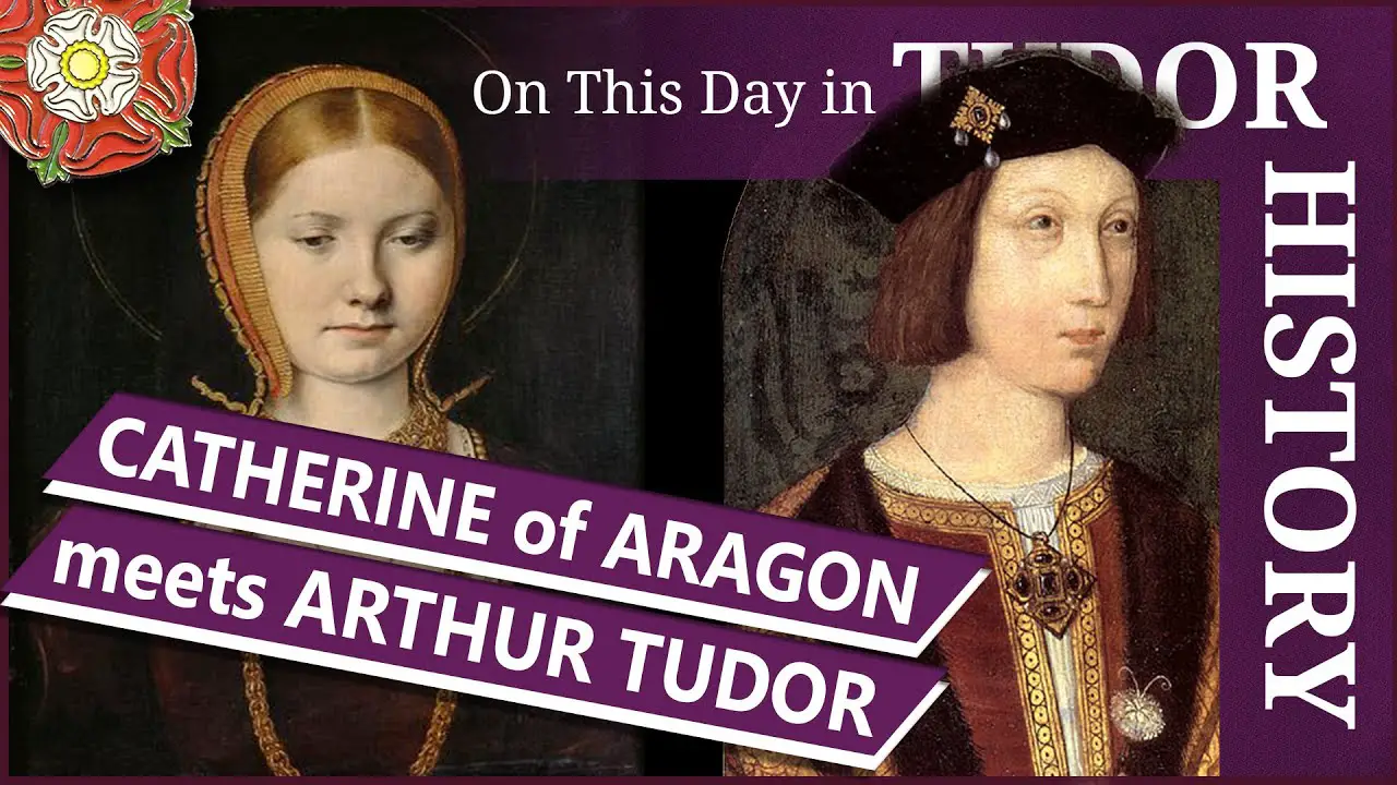 6 November - Catherine of Aragon meets Arthur Tudor, Prince of Wales ...