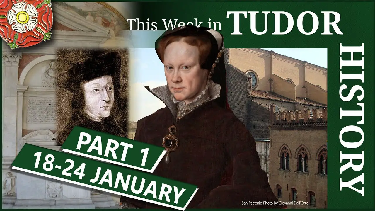 This week in Tudor History - 18-24 January - Part 1 - The Tudor Society