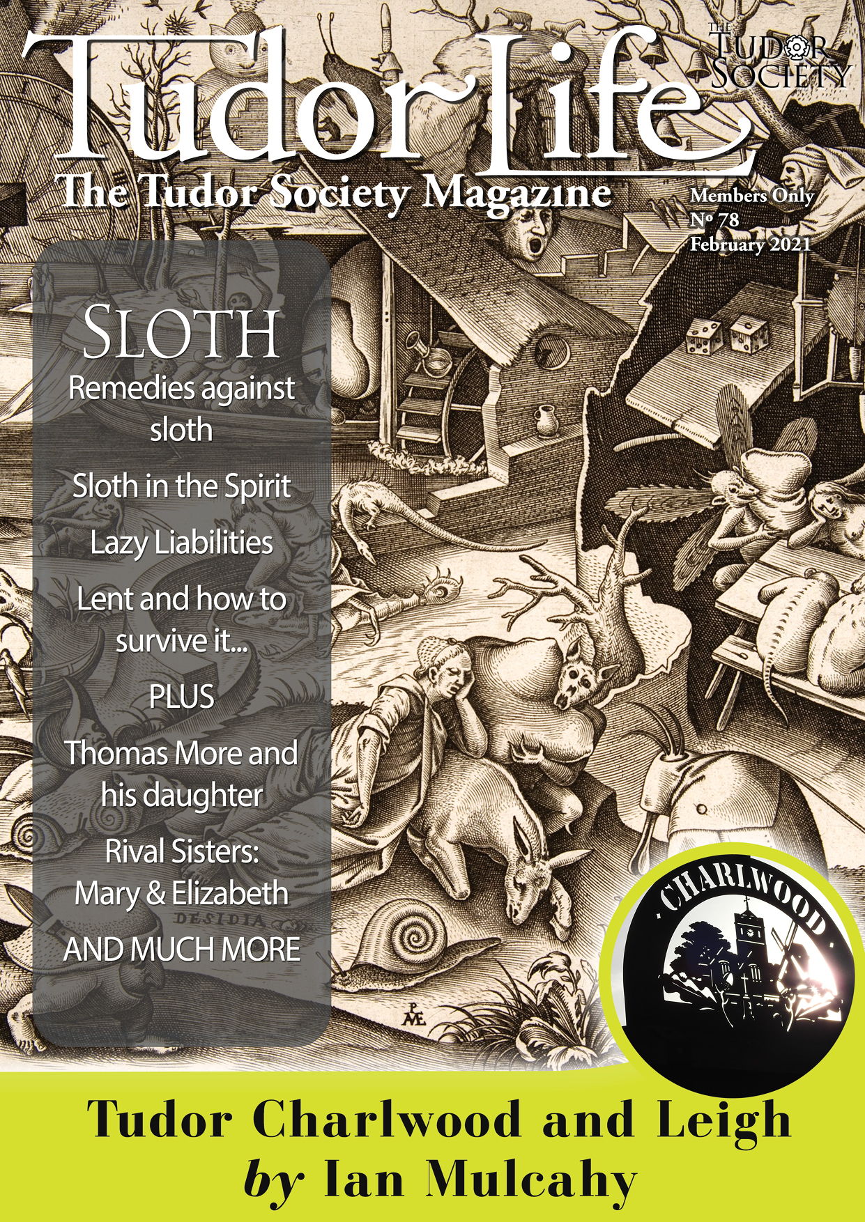 February 2021 – Tudor Life – Sloth - The Tudor Society