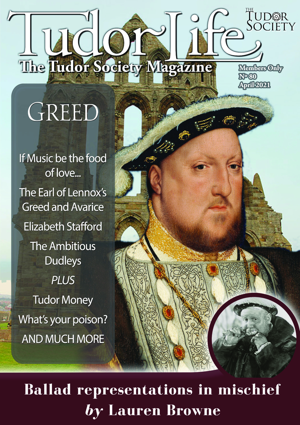 April 2021 - Tudor Life - Greed - The Tudor Society