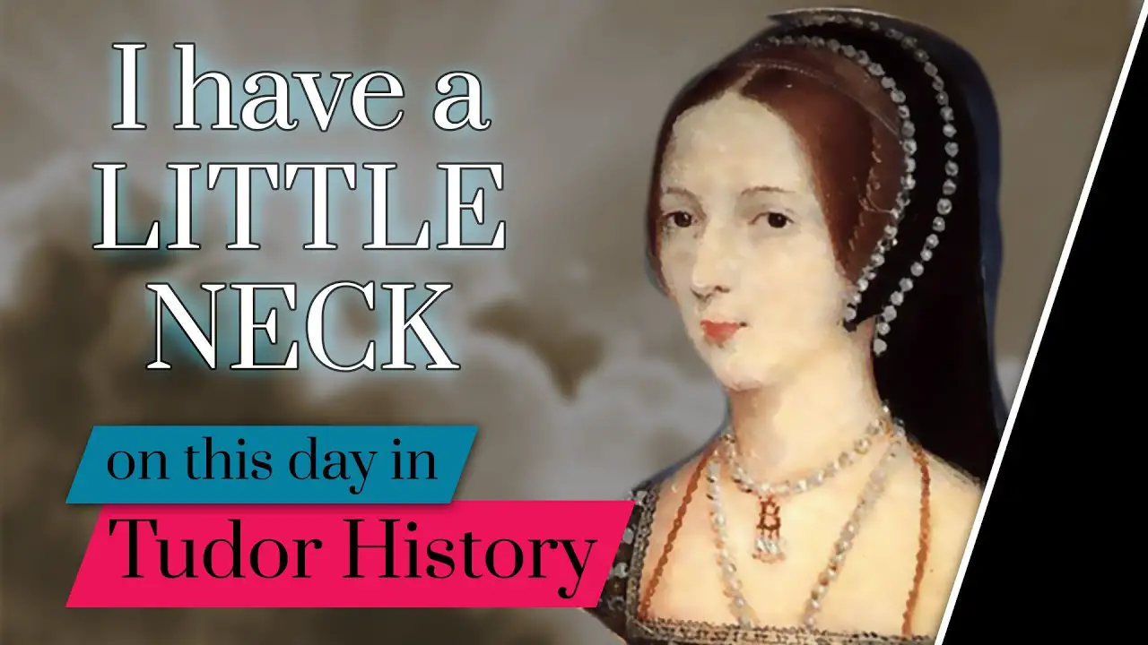 18 May - I have a little neck - The Tudor Society