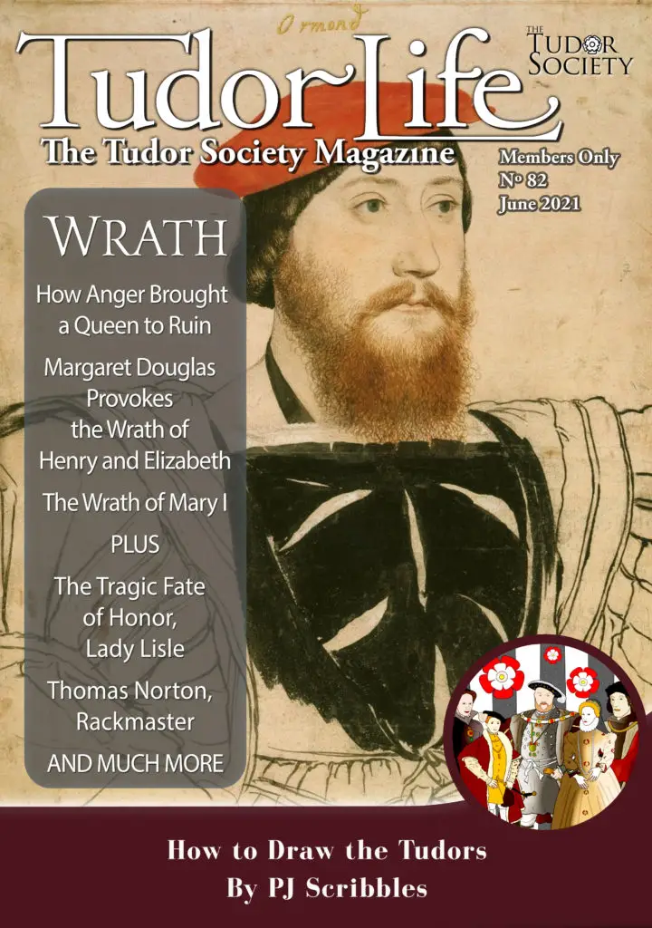 June 2021 – Tudor Life – Wrath - The Tudor Society