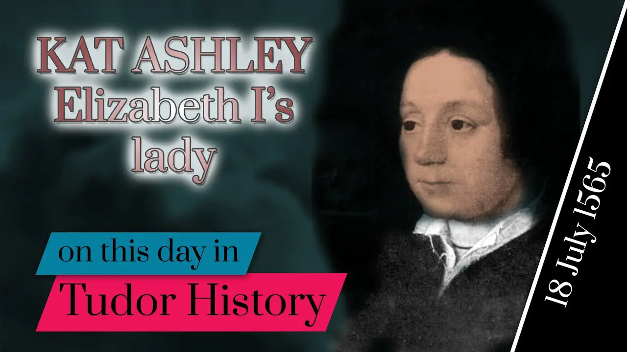 18 July - Kat Ashley, Elizabeth I's lady - The Tudor Society