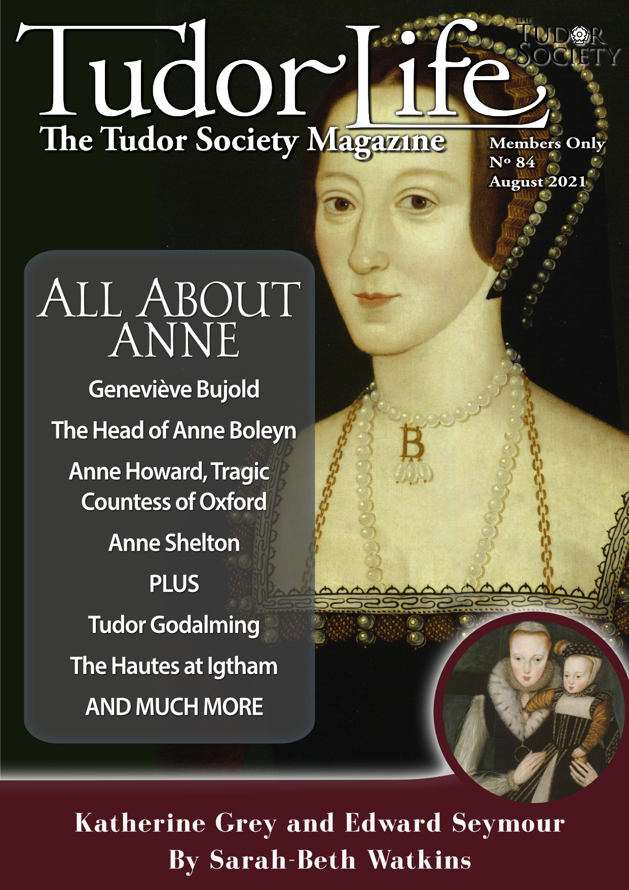 August 2021 – Tudor Life – All About Anne - The Tudor Society