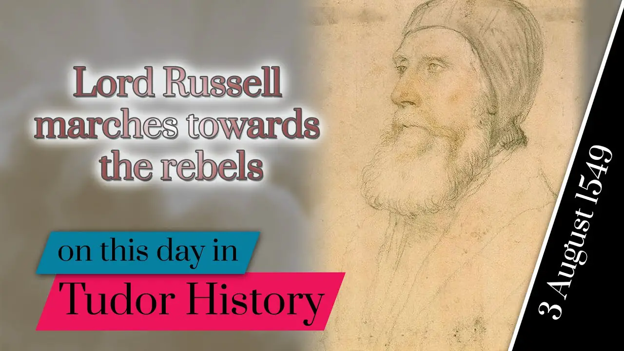 3 August - Lord Russell marches towards the rebels - The Tudor Society