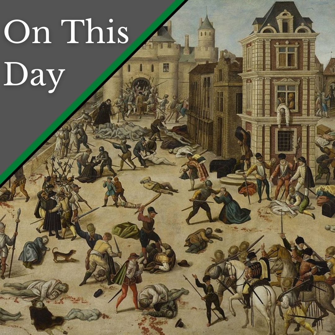 August 24 - The St Bartholomew's Day Massacre in Paris - The Tudor Society