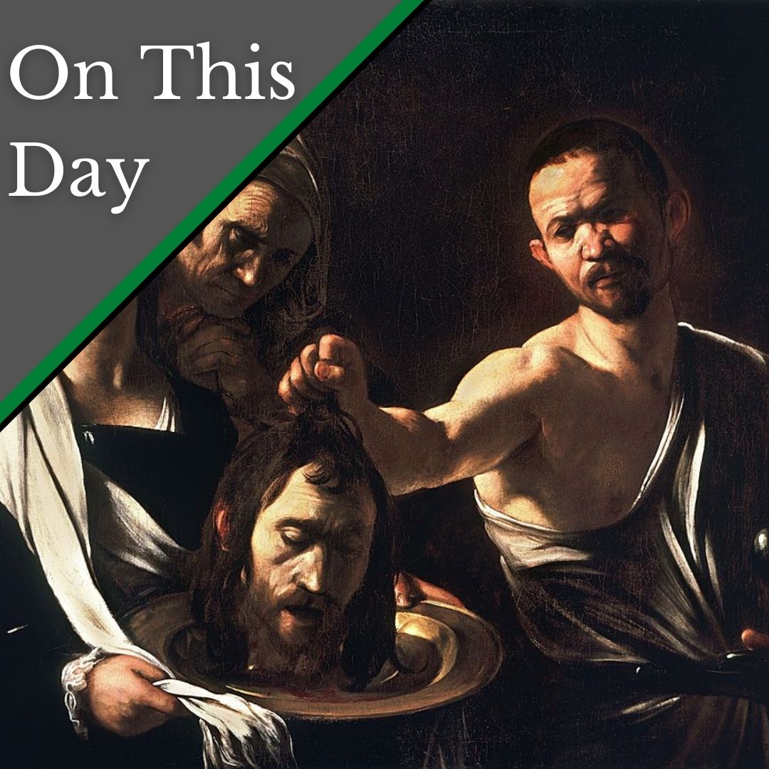August 29 - The Feast of the Beheading of St John the Baptist - The ...