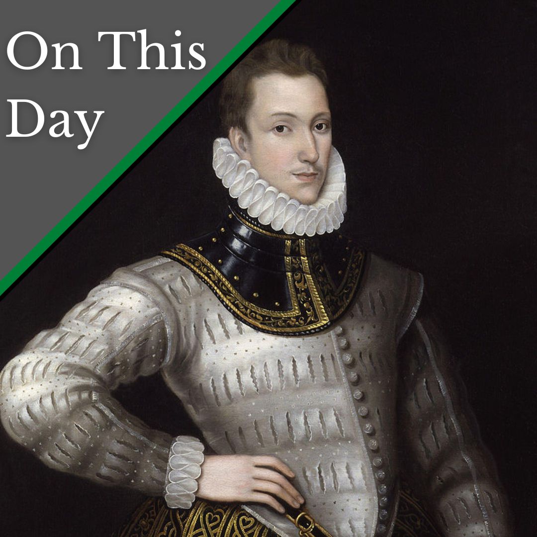 October 17 - The death of Sir Philip Sidney - The Tudor Society