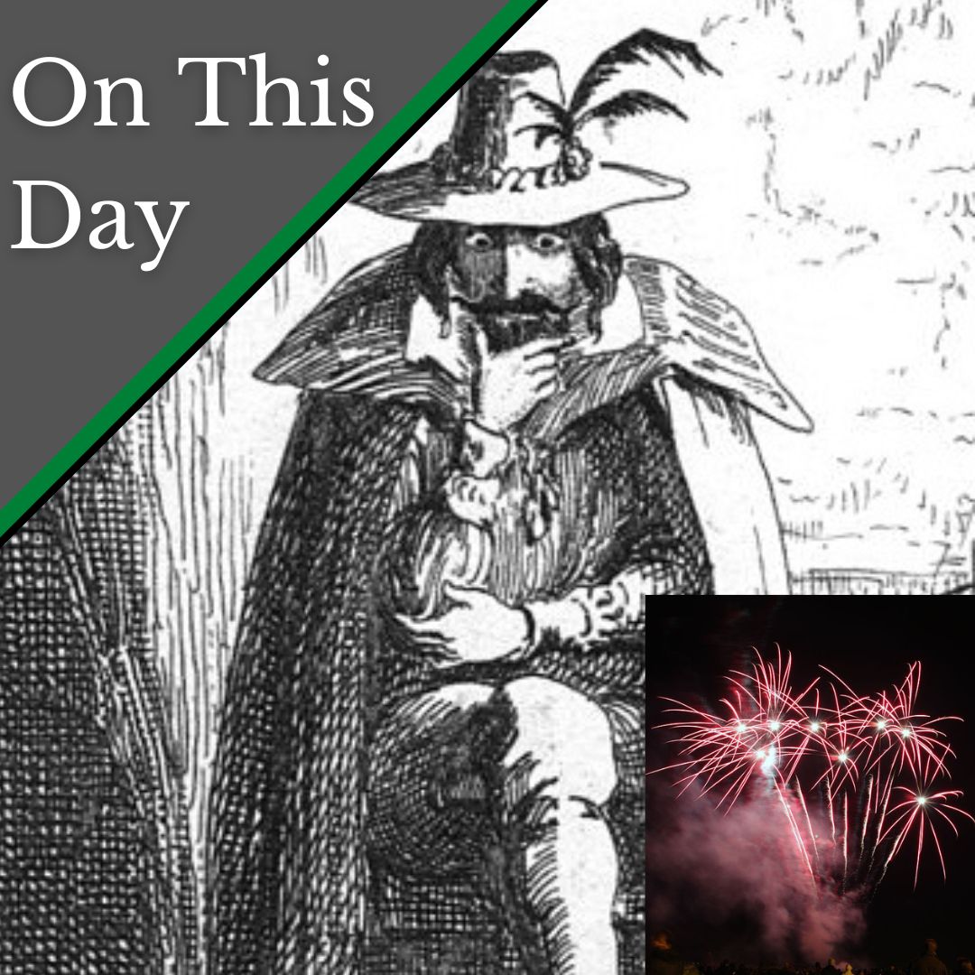 November 5 - The discovery of the Gunpowder Plot - The Tudor Society