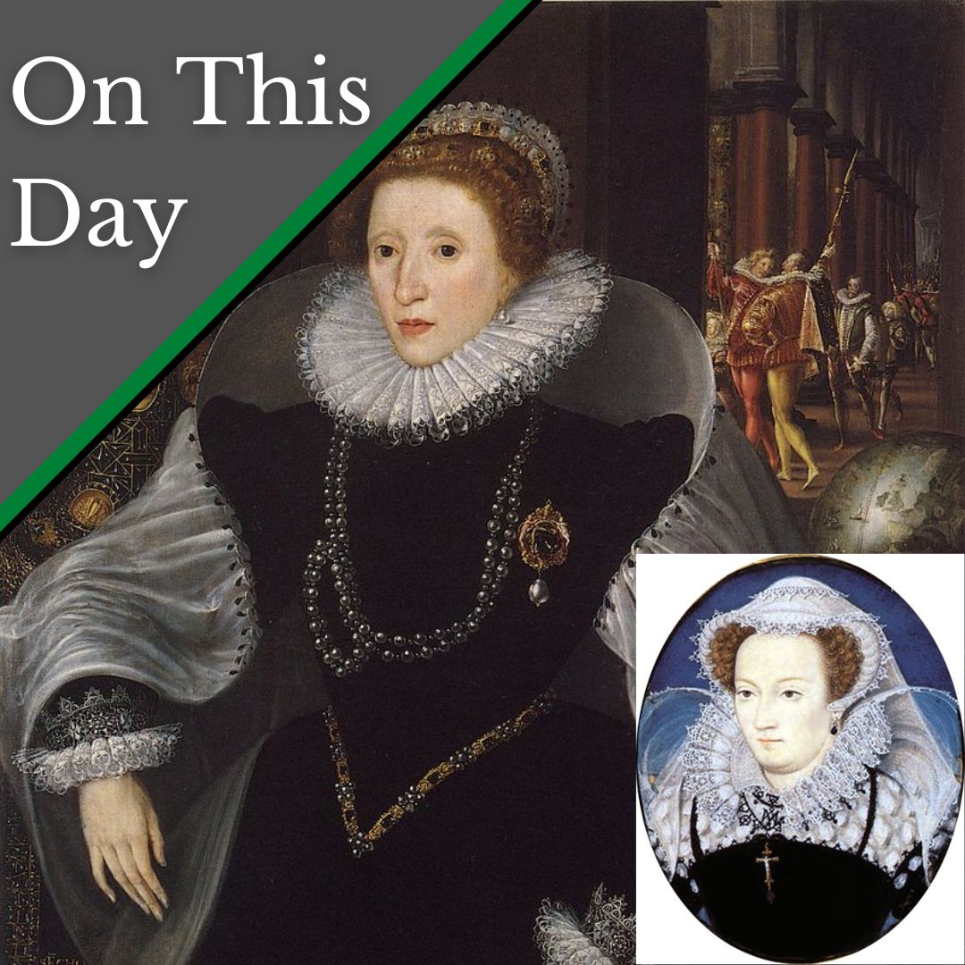 December 2 - Elizabeth I agrees to sentence Mary, Queen of Scots to ...