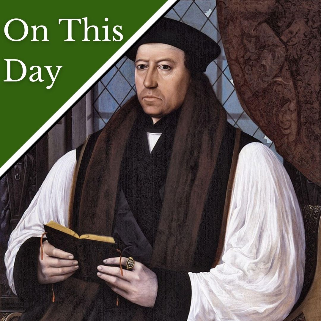 May 10 - Archbishop Cranmer opens a special court into Henry VIII's ...