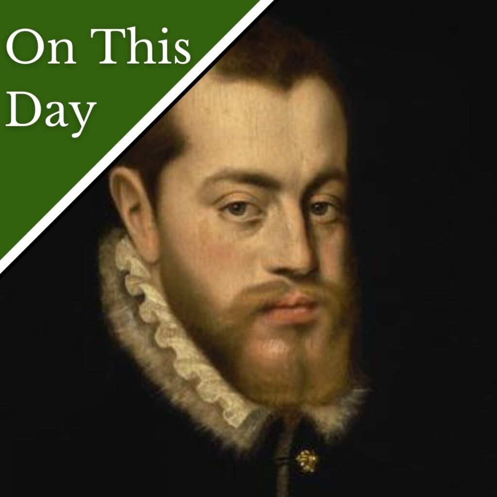May 21 - Philip II of Spain - The Tudor Society