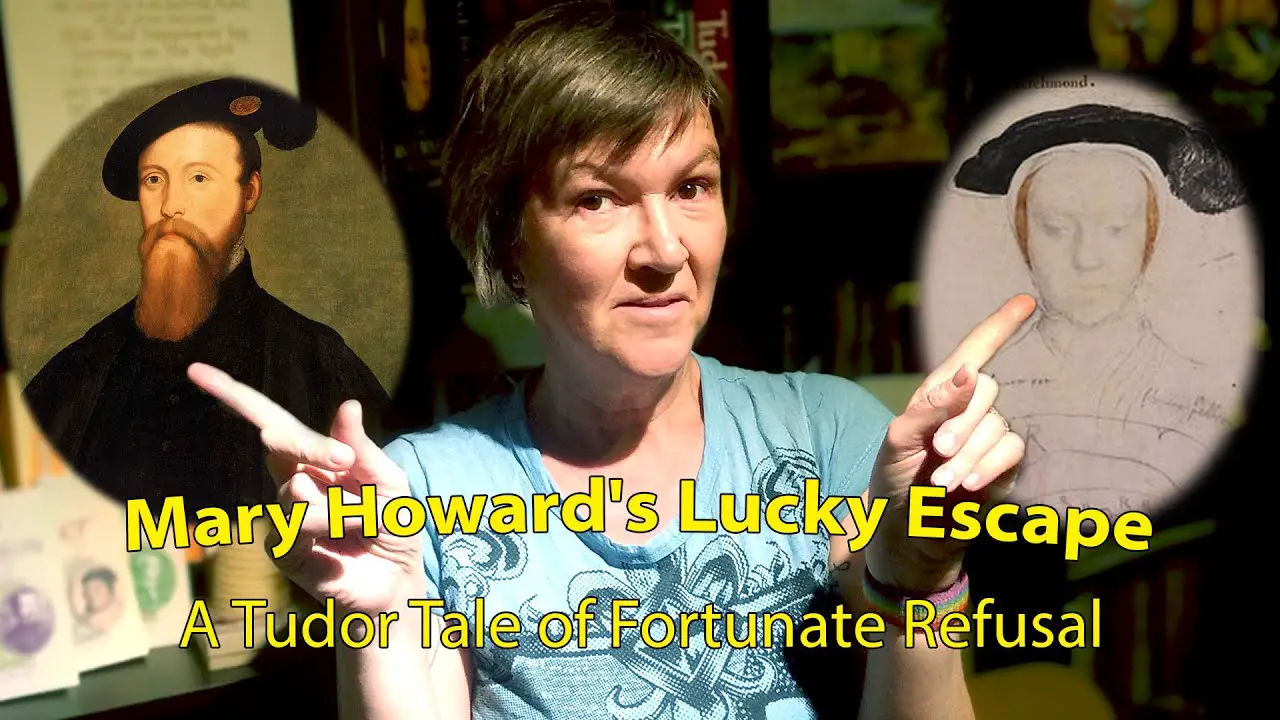 Mary Howard's Lucky Escape: A Tudor Tale of Fortunate Refusal - The Tudor Society